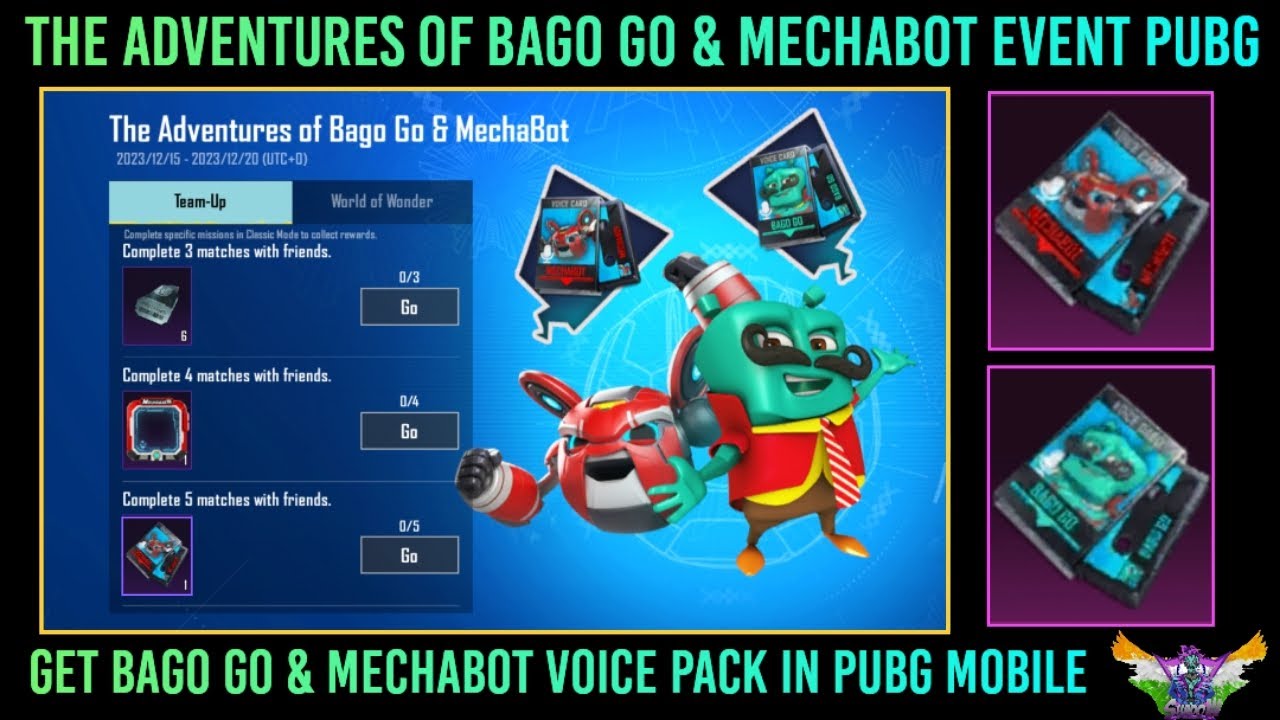 THE ADVENTURES OF BAGO GO & MECHABOT EVENT PUBG || GET BAGO GO ...
