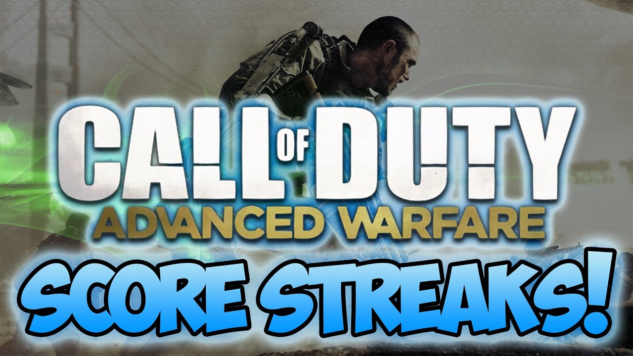 Call of Duty Advanced Warfare Score Streaks! - YouTube