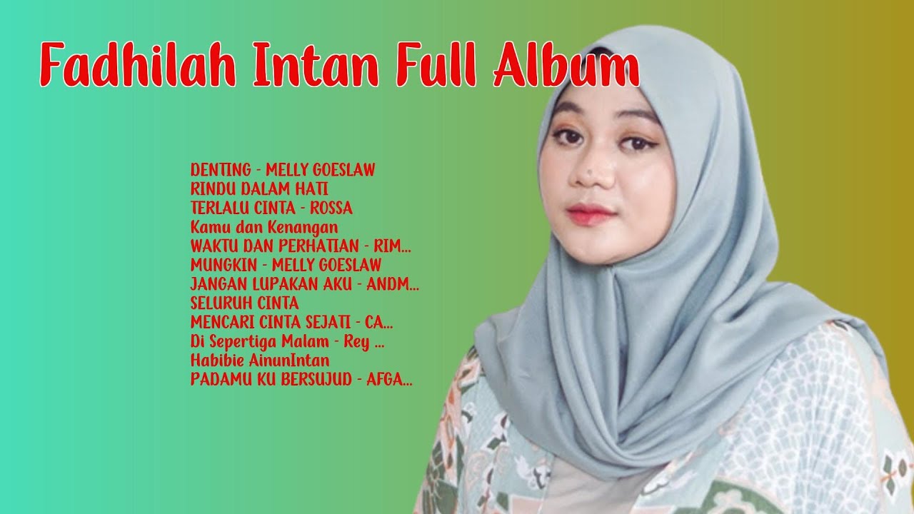 Fadhilah Intan-full album 2023 - YouTube