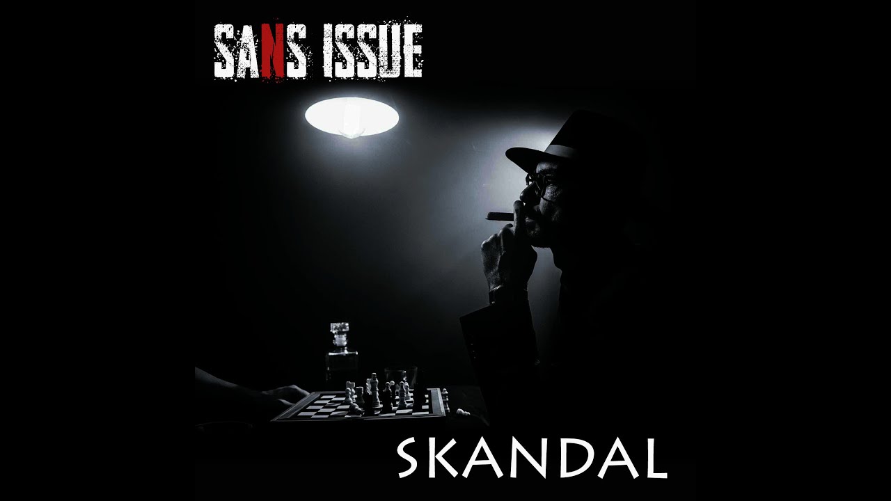 Skandal - SANS ISSUE (Clip) - YouTube