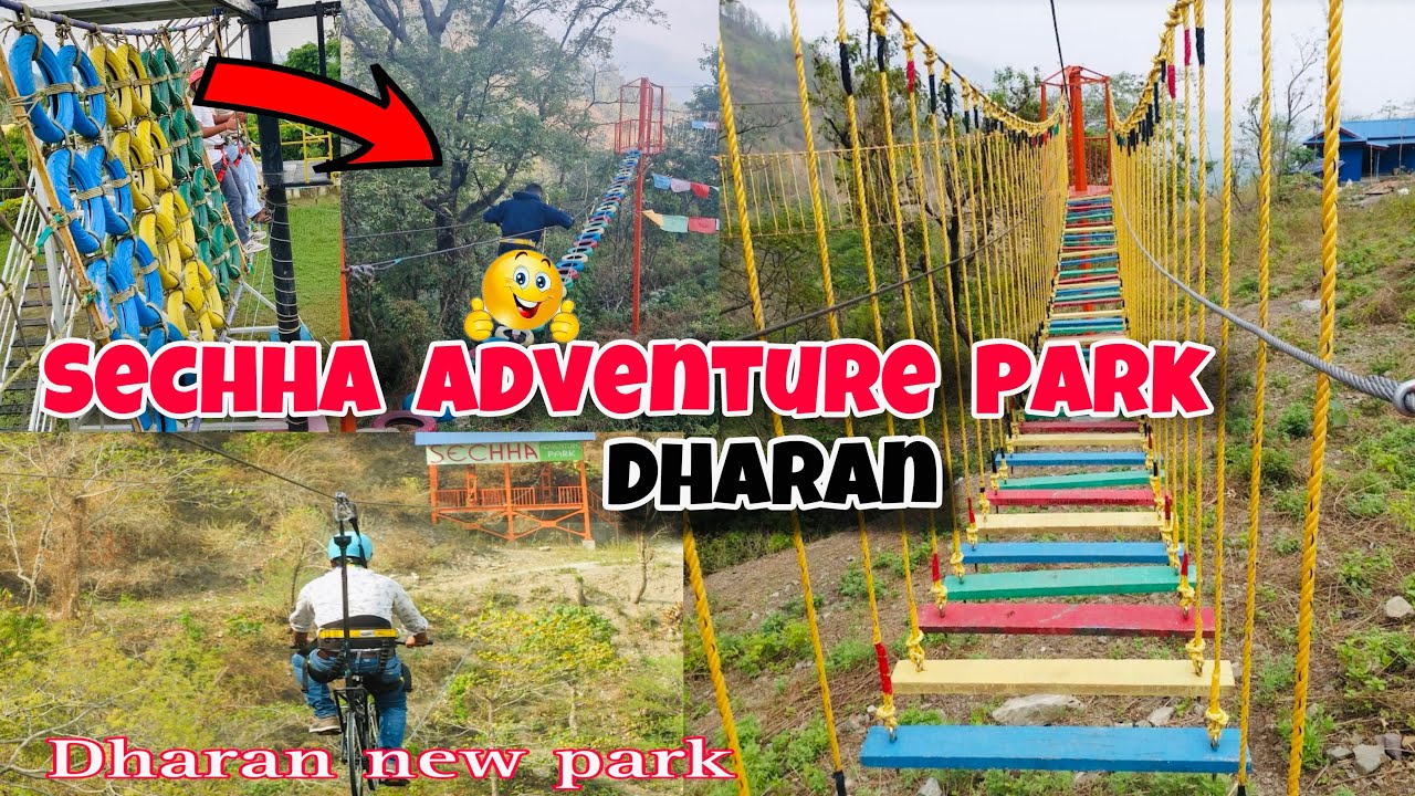 Sechha Adventure Park 😍| Adventure Park | Dharan Adventure Park ...