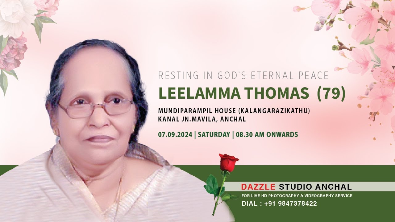 LEELAMMA THOMAS (79) | FUNERAL LIVE WEBCAST | 07.09.2024 | DAZZLE ...