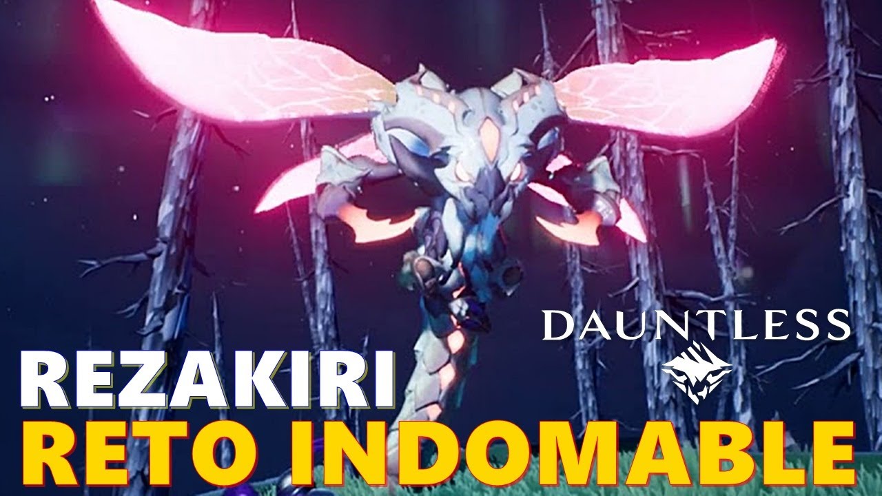 REZAKIRI - RETO INDOMABLE - DAUNTLESS + BUILD - YouTube