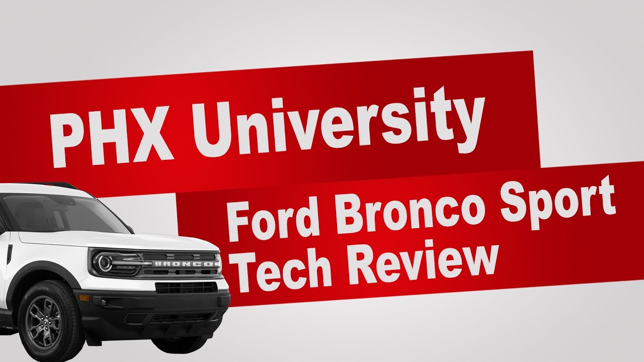 Ford Bronco Sport Tech Review - YouTube