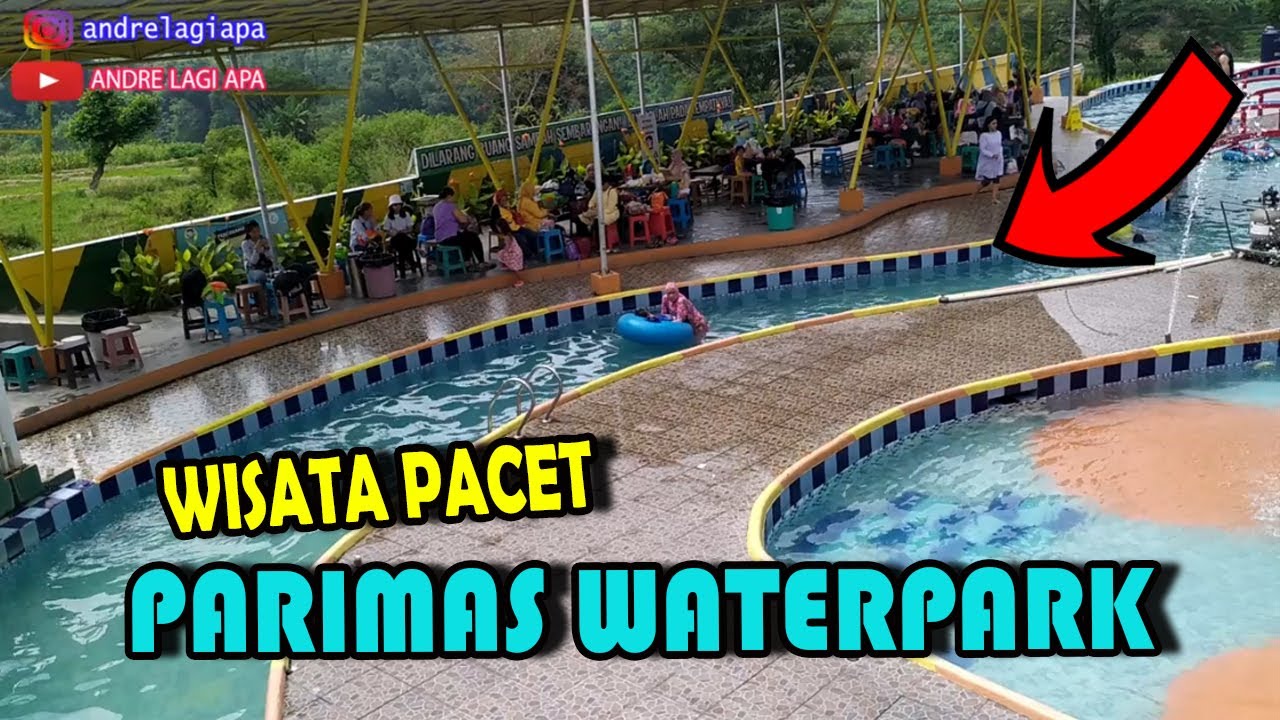 Parimas Waterpark Pacet Tiket Masuk Murah | Wisata Pacet - YouTube