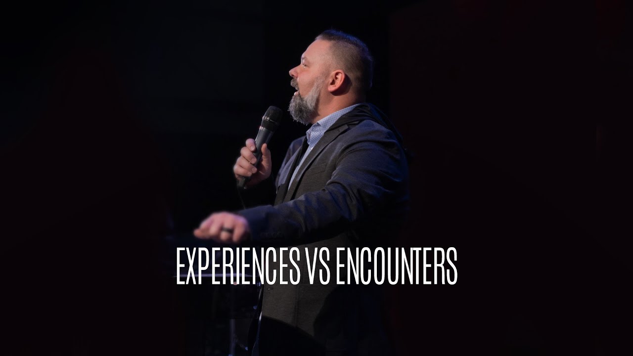 Experiences vs Encounters - YouTube