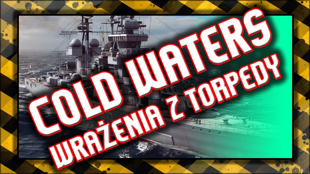 🔥 Cold Waters / Gameplay 1440p / Wrażenia - YouTube