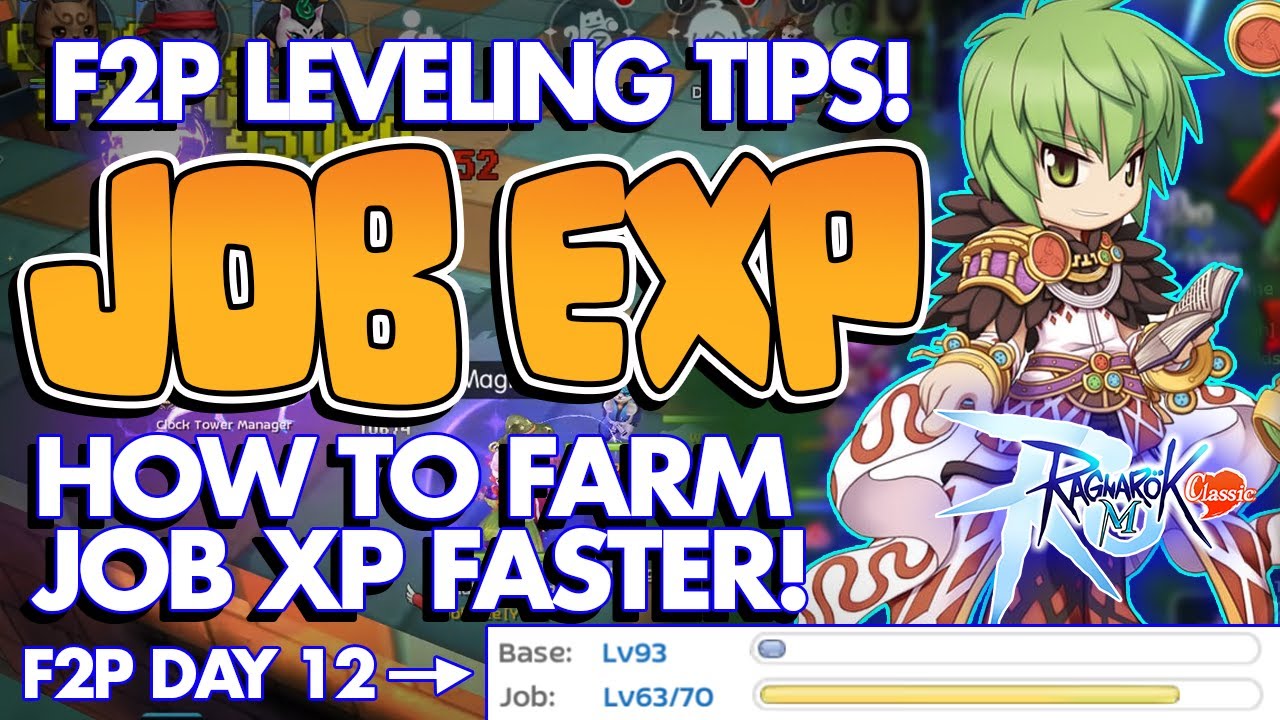 RAGNAROK M CLASSIC | Job XP Leveling Guide for F2P | FASTEST XP Farm ...
