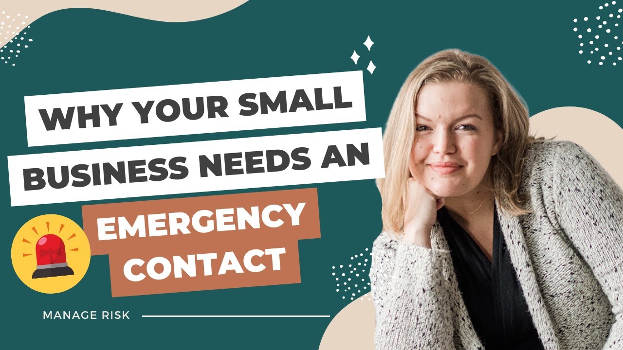 Why Your Small Business Needs An Emergency Contact - YouTube