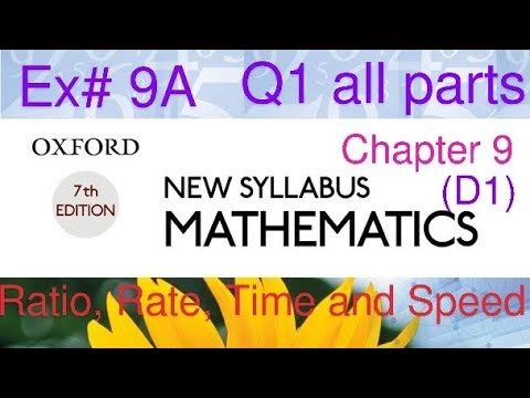 New Syllabus Mathematics Book D1 | Chapter 9 Ratio,rate,time and speed ...