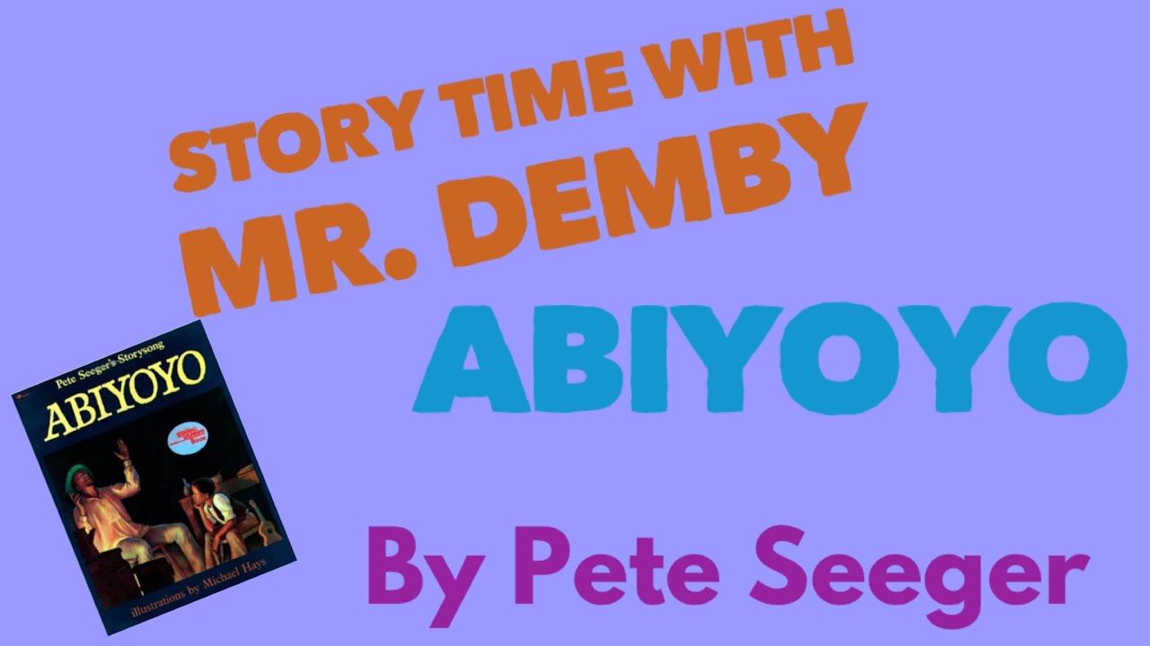 Abiyoyo Read Aloud | Storytime with Mr. Demby| Demby’s Playful Parables ...