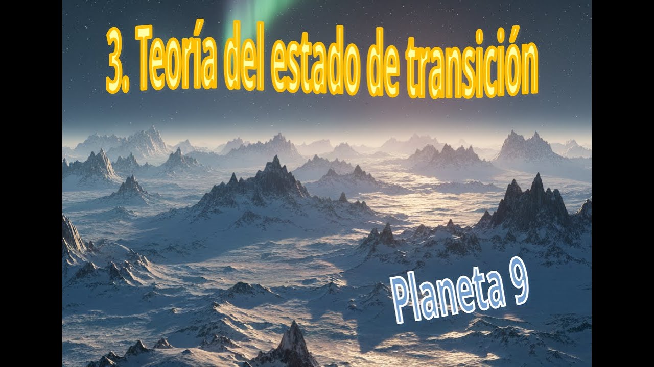 3 Teoría del estado de transición - YouTube