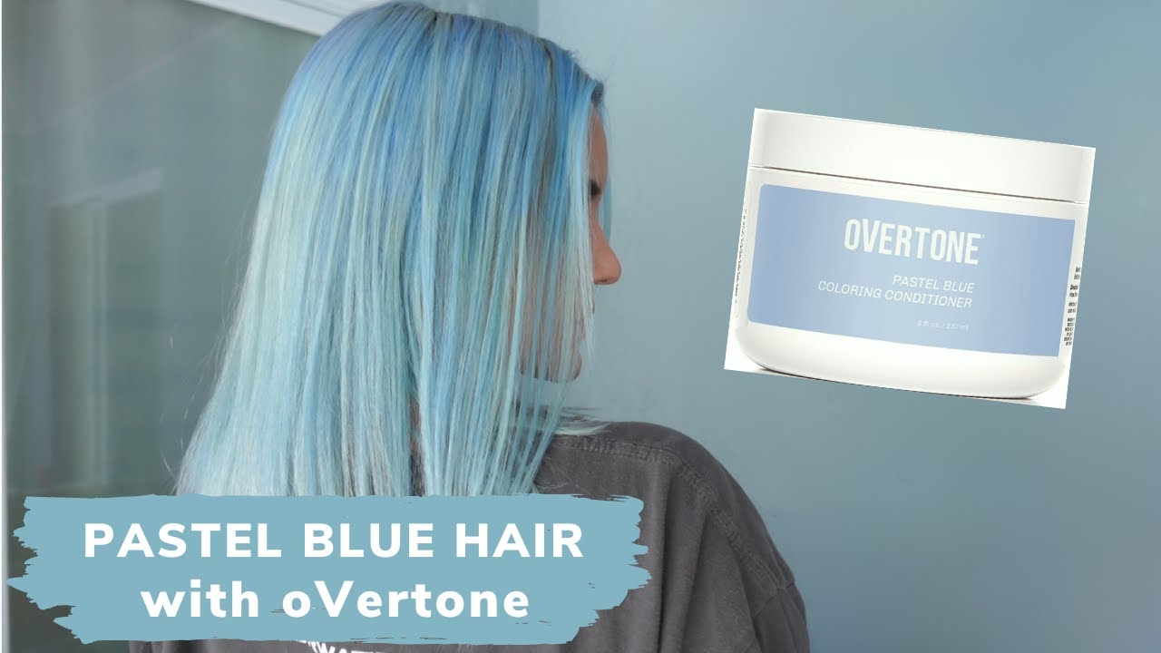 Dyeing my hair PASTEL BLUE with oVertone - YouTube