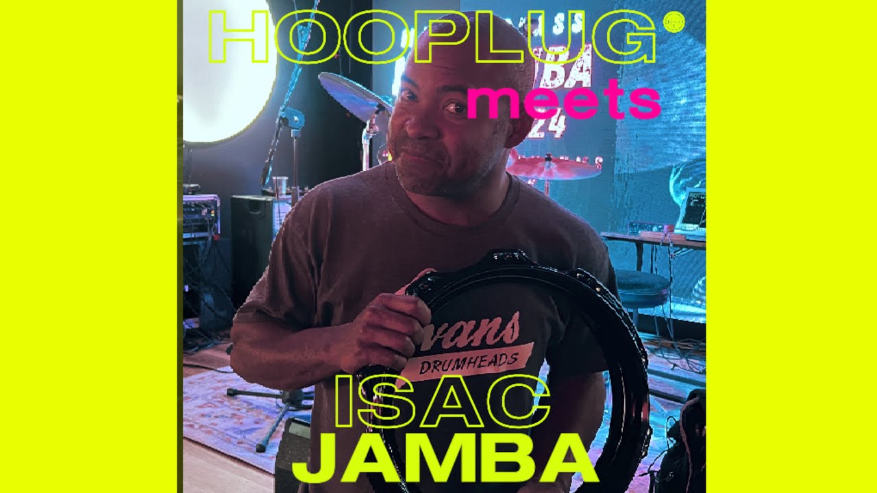 Hooplug meets- Isac Jamba - YouTube