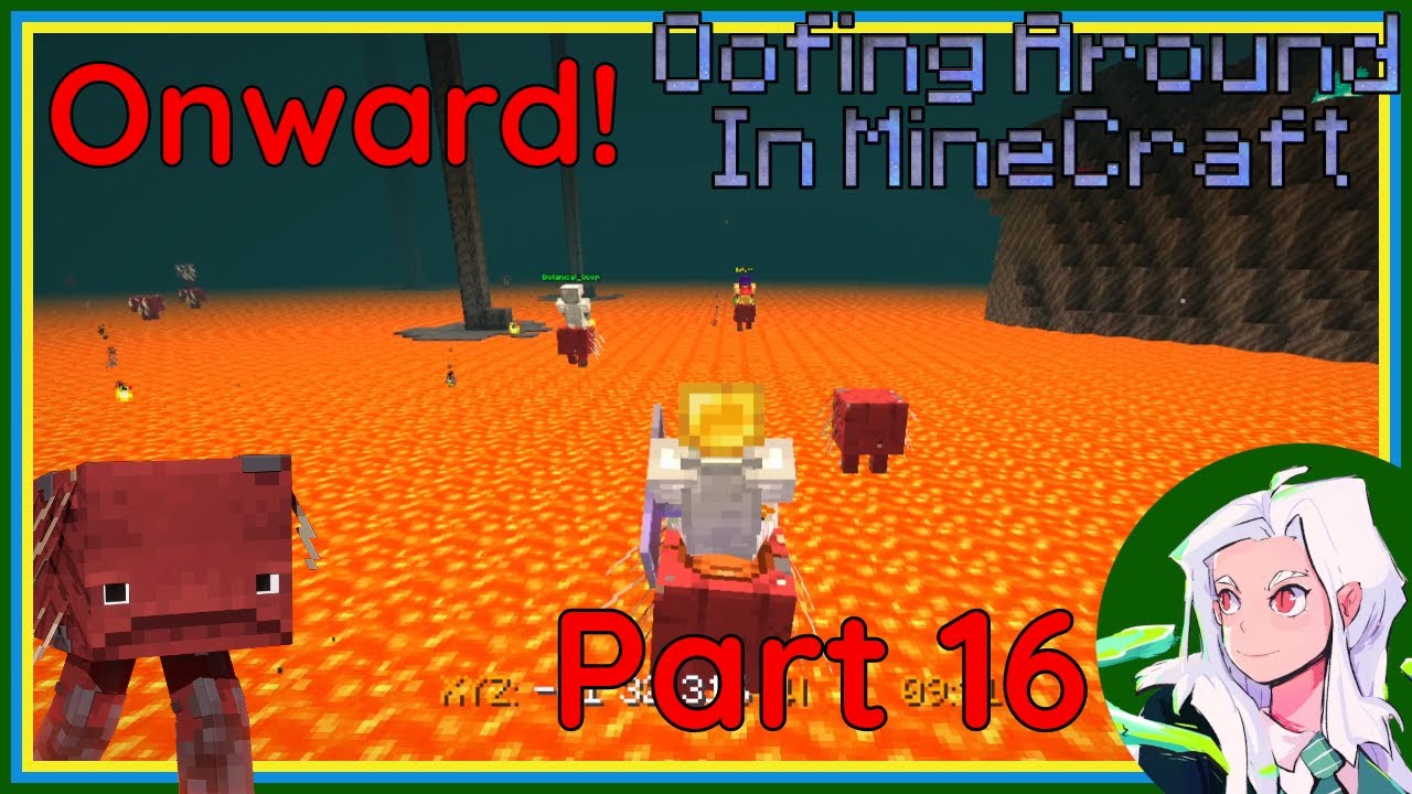 Oofing Around In Minecraft- S3- Part 16: Onward! - YouTube