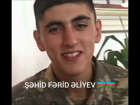 🇦🇿ŞƏHİD🇦🇿🇦🇿FƏRİD ƏLİYEV 🇦🇿.#ŞƏHİD#ŞƏHİDİM