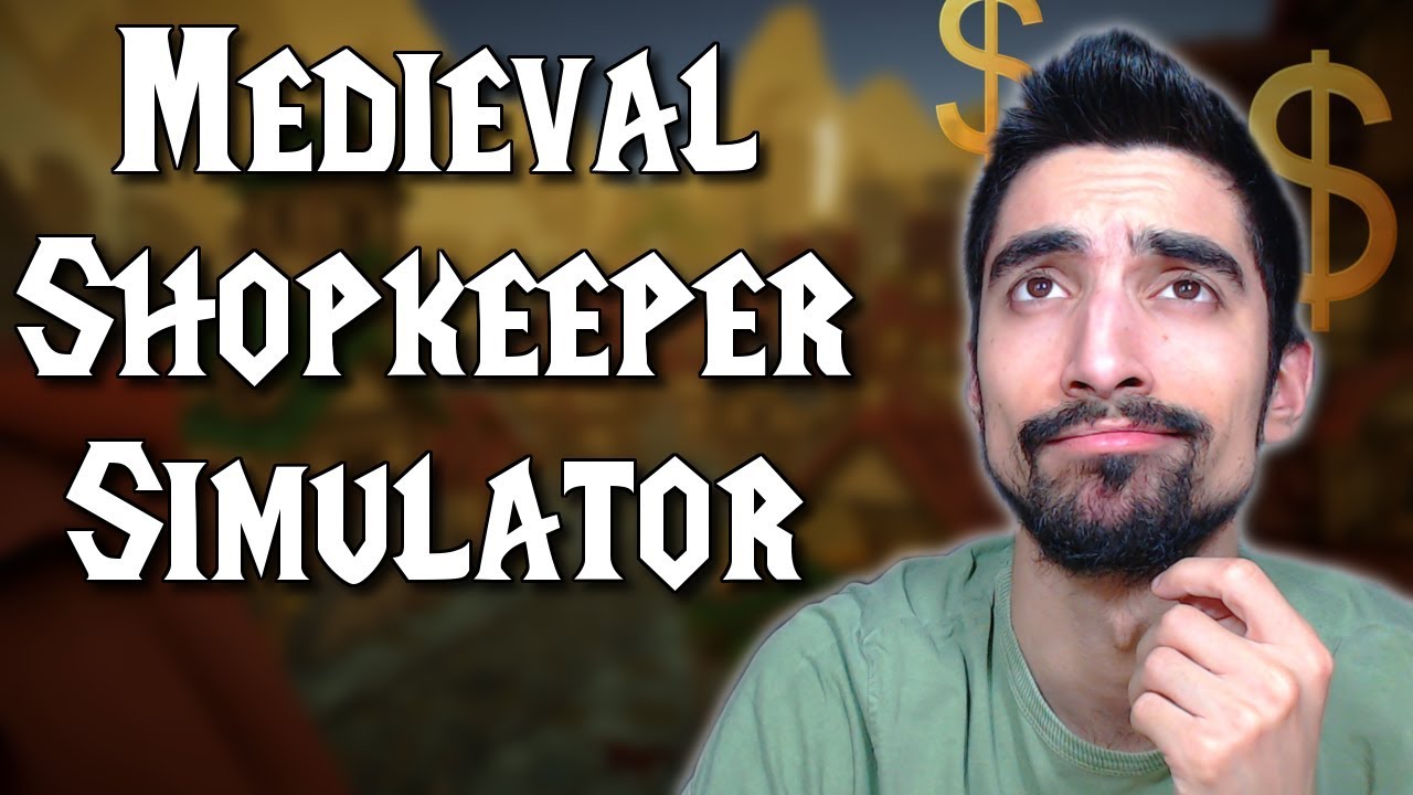 Ανοίξαμε και σας περιμένουμε - Medieval Shopkeeper Simulator - YouTube