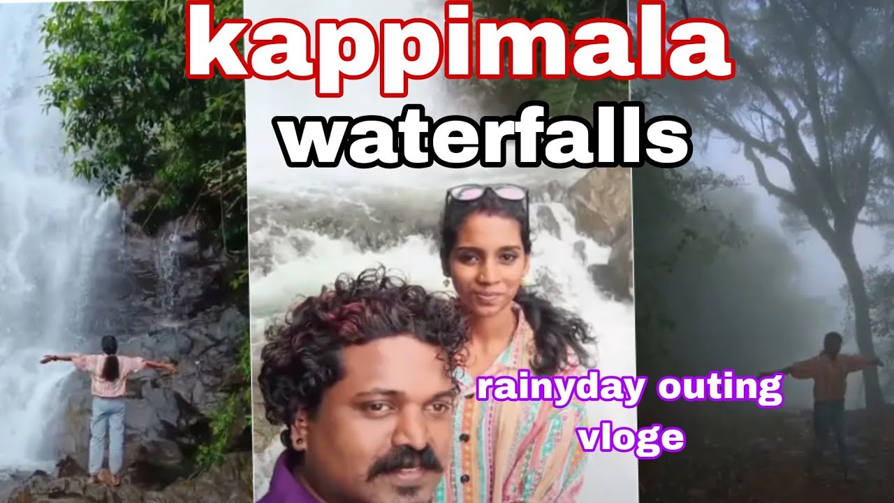 waterfalls കാണാൻ പോയി (rainy day outing vlog)kappimala waterfalls 💫 ...