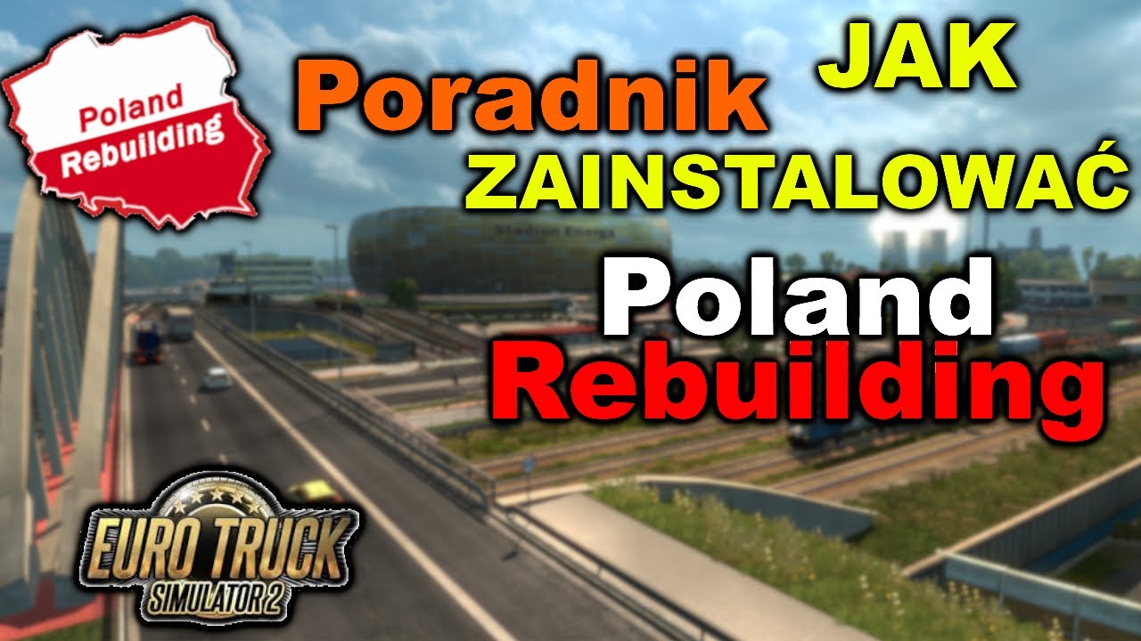 JAK POBRAĆ POLAND REBUILDING - Poradnik instalacji oraz kolejność ...