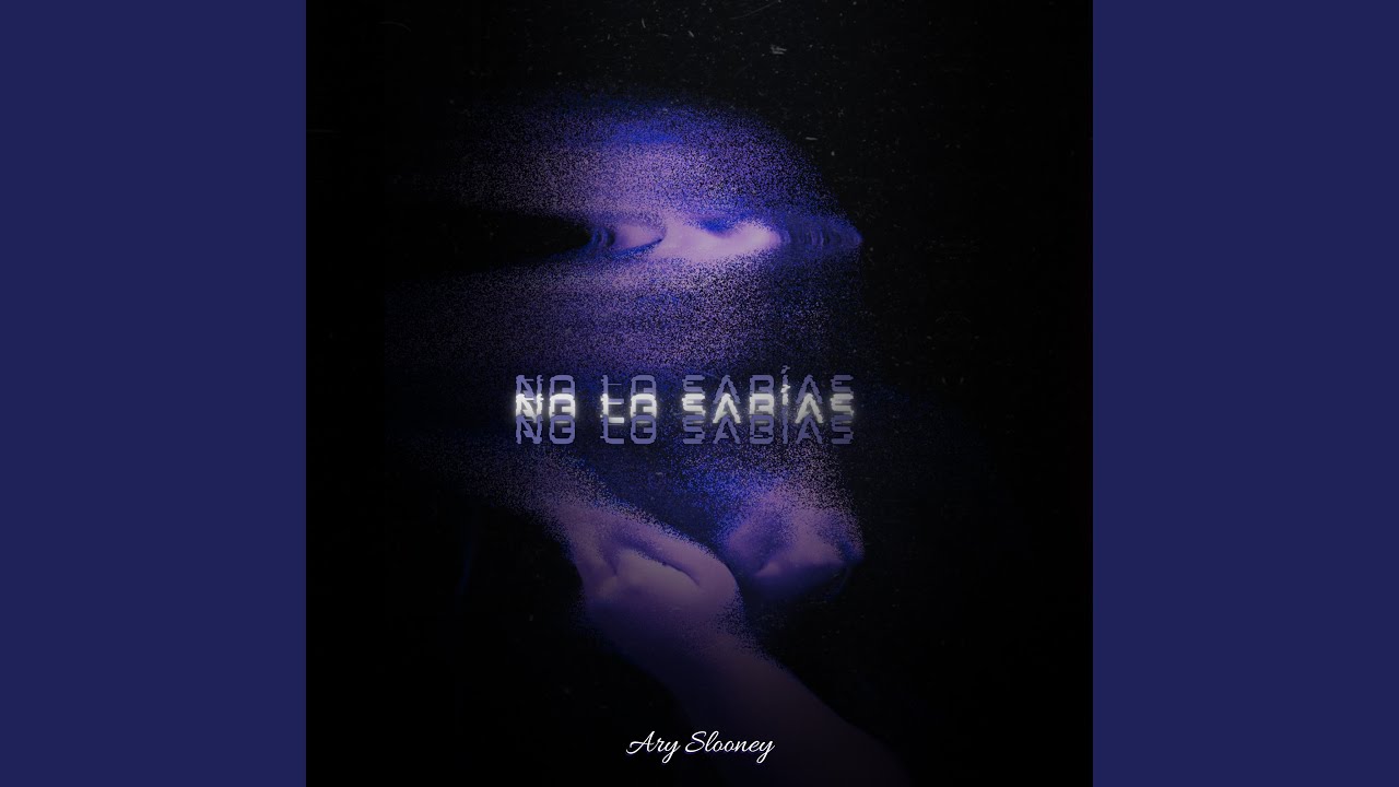 No Lo Sabías - YouTube