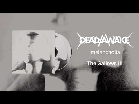 Dead/Awake - Melancholia (Full Album Stream)