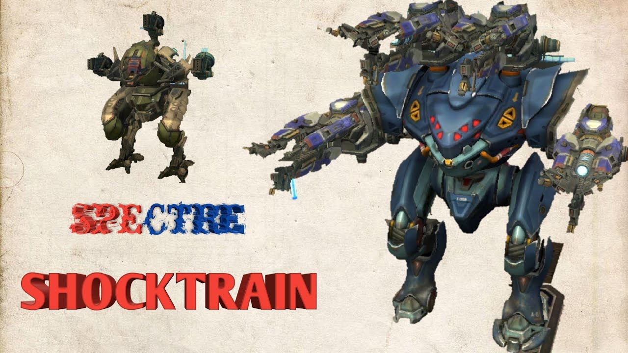 WAR ROBOTS SPECTRE X4 SHOCKTRAIN | TEST REAL SERVER PLAY ON S8+ (anh em ...