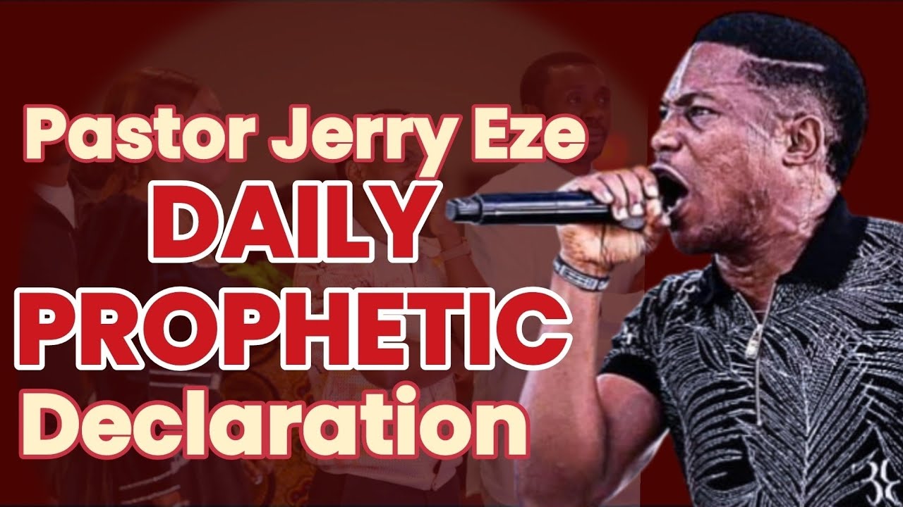 Prophetic Declarations 17th August 2024 || Pastor Jerry Eze, NSPPD Convener - YouTube