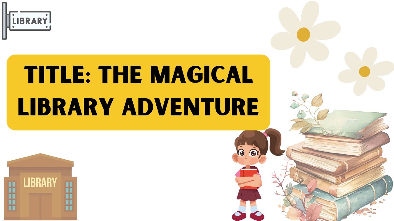 The Magical Library Adventure | English Story | Learn English through ...