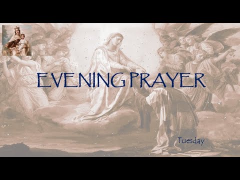 Little Office: Evening Prayer, 22 Jul 2025, Tuesday