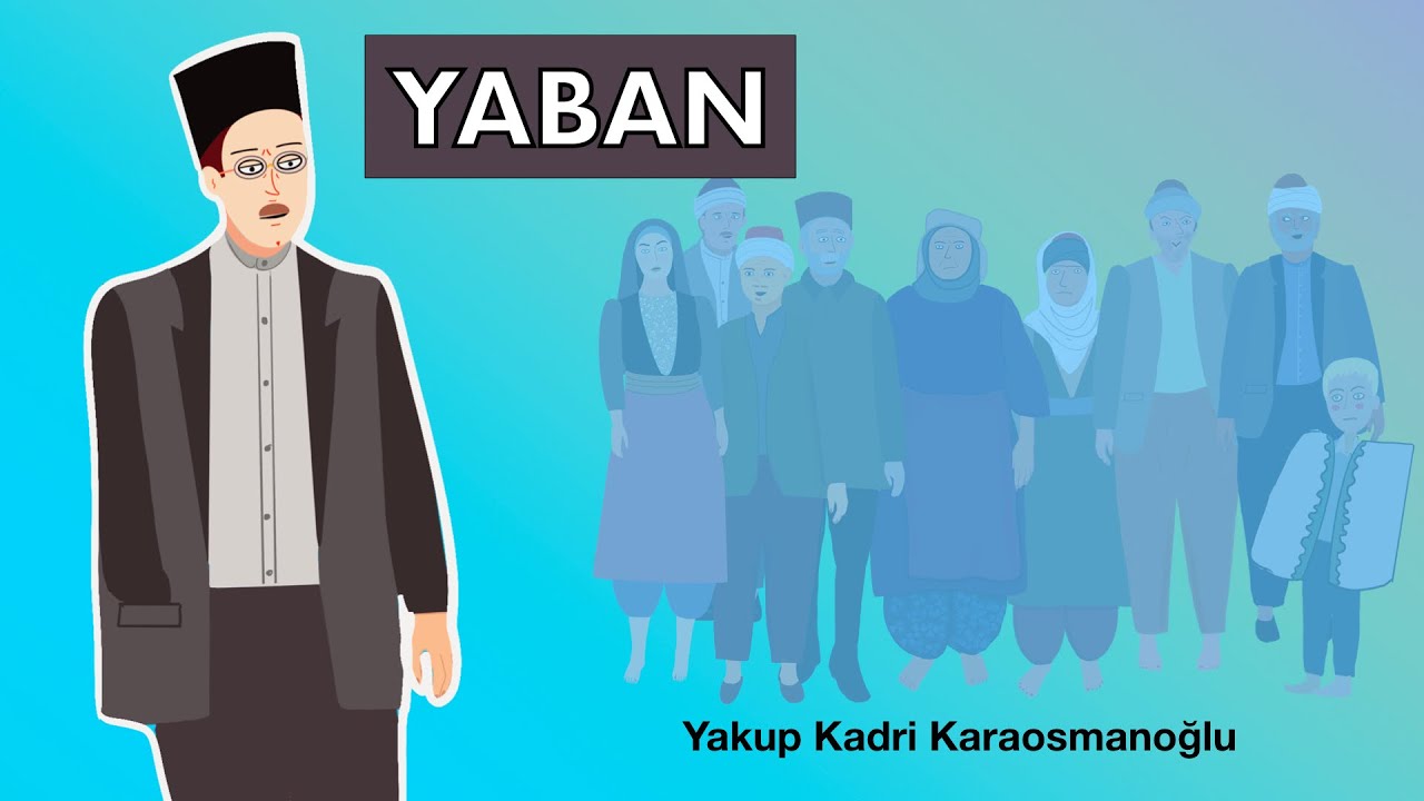 Yaban Roman Özeti - YouTube
