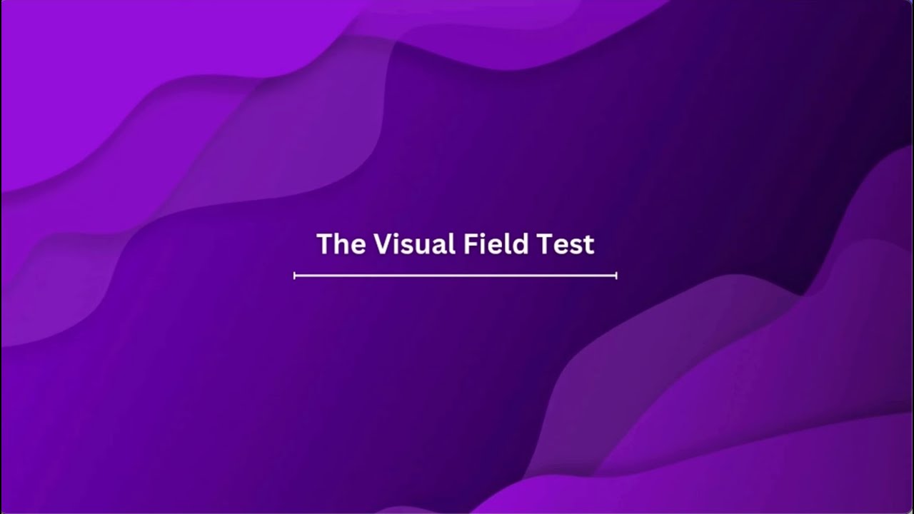 The Visual Field Test - YouTube