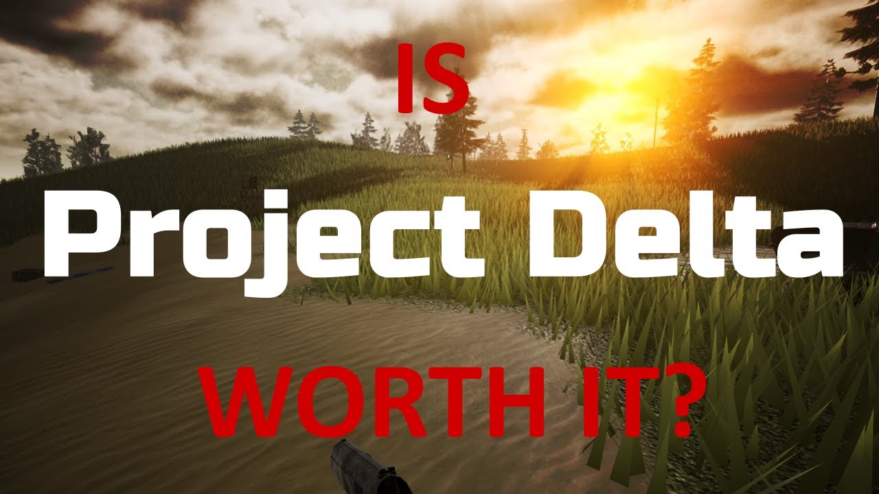 Is Project Delta Pre-alpha WORTH IT? - YouTube