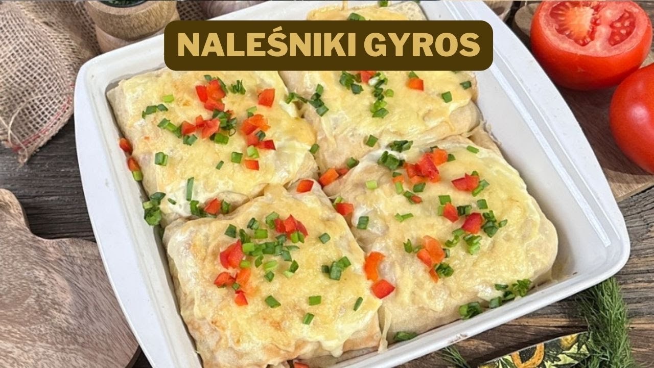 Zapiekane naleśniki a la gyros. Super pomysł na obiad i nie tylko ...