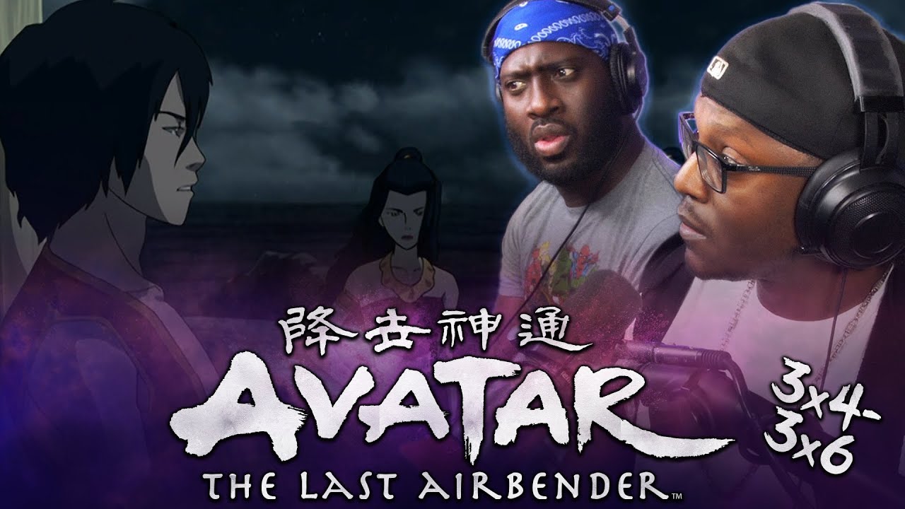 AVATAR: THE LAST AIRBENDER - 3x4 / 3x5 / 3x6 | Reaction | Review ...