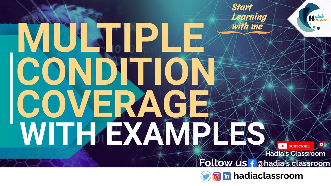Multiple Condition Coverage With Examples White Box Testing Technique 6599