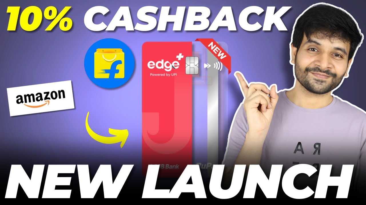 New EDGE+ CSB Credit Card Launched | 10% Cashback on Amazon, Flipkart ...