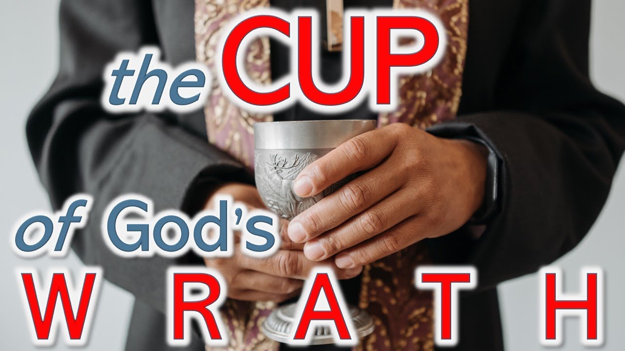 CUP of God's wrath EXPLAIN - Dr Tim Jennings - YouTube