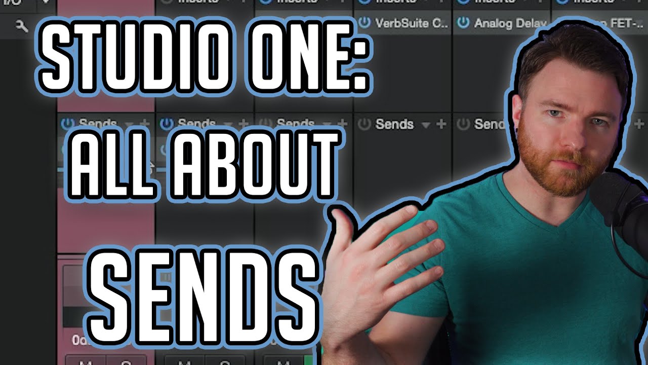 Studio One: All About Sends! - YouTube