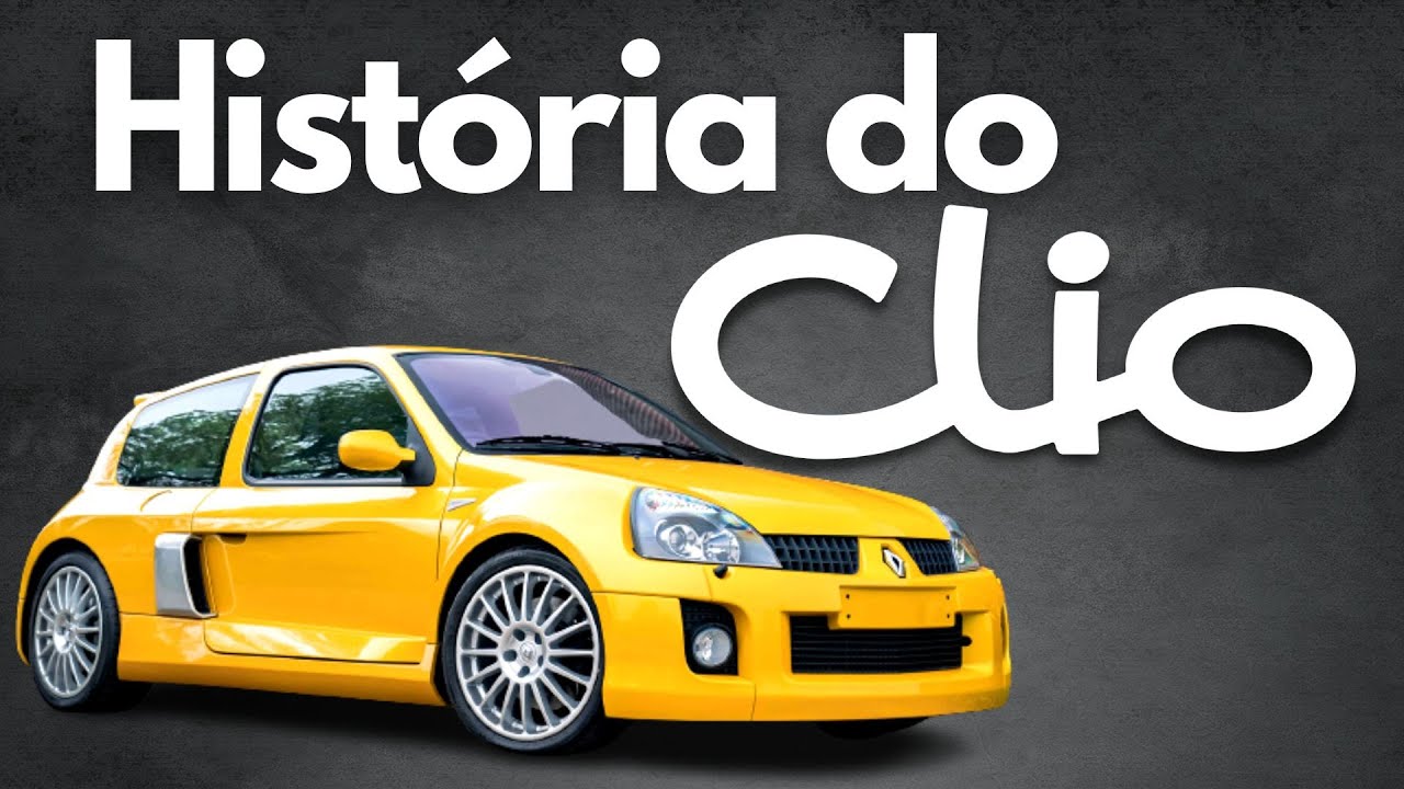 História do Renault Clio - Descubra o que o torna tão Especial! 🇫🇷 ...