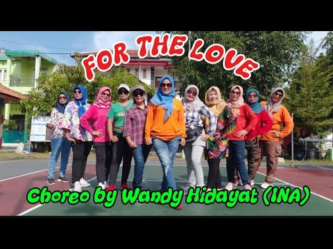 FOR THE LOVE #linedance #beginner NC #choreo by Wandy Hidayat (INA ...