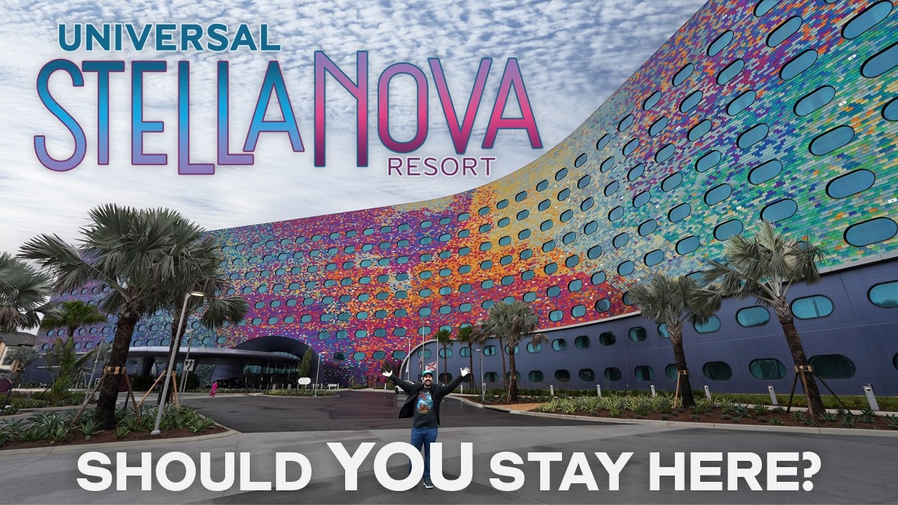 Stella Nova Resort: Universal Orlando's New EPIC UNIVERSE Hotel! - YouTube