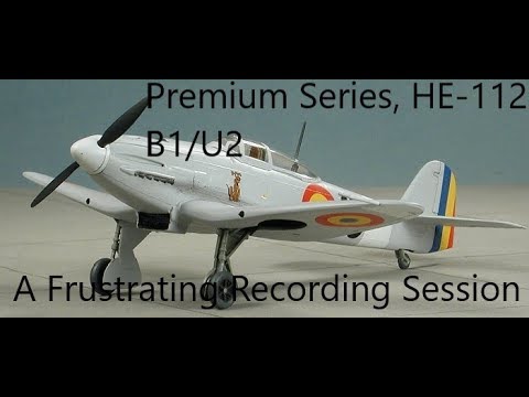 War Thunder: Premium Series: HE-112 B1/U2. A Frustrating Recording ...
