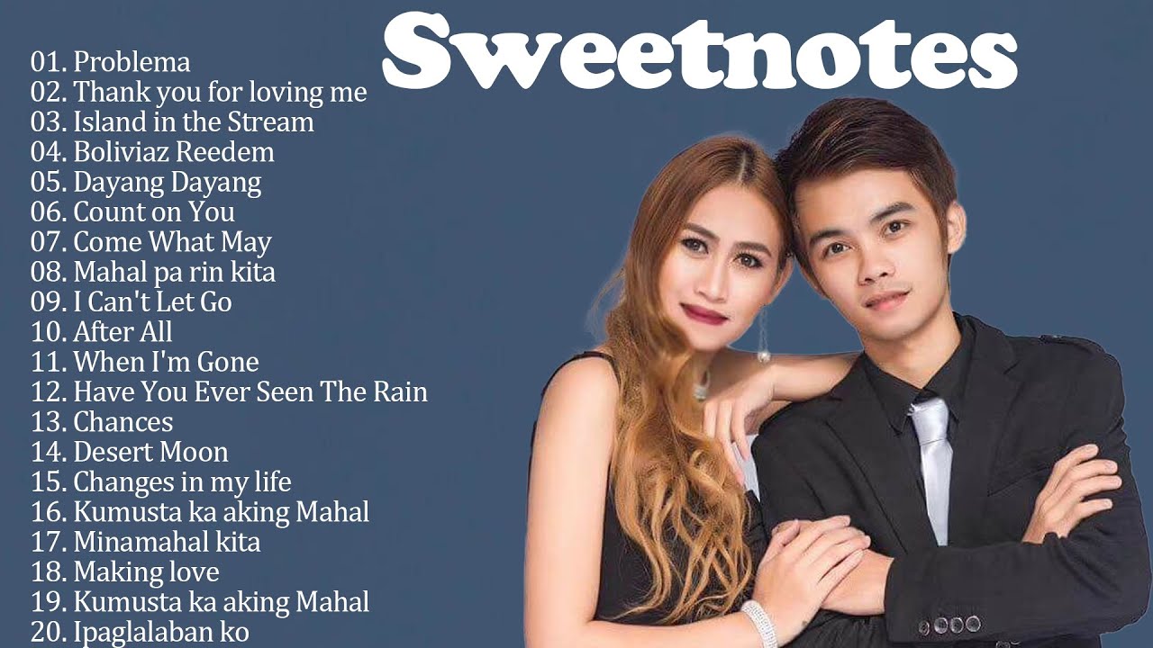 SWEET NOTES Best Songs 2023 - SWEET NOTES Nonstop Opm Tagalog Song ...