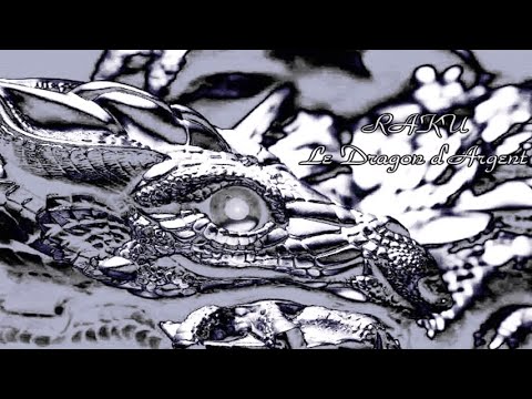 ⛩️ RAKU - DRAGON ARGENT - YouTube