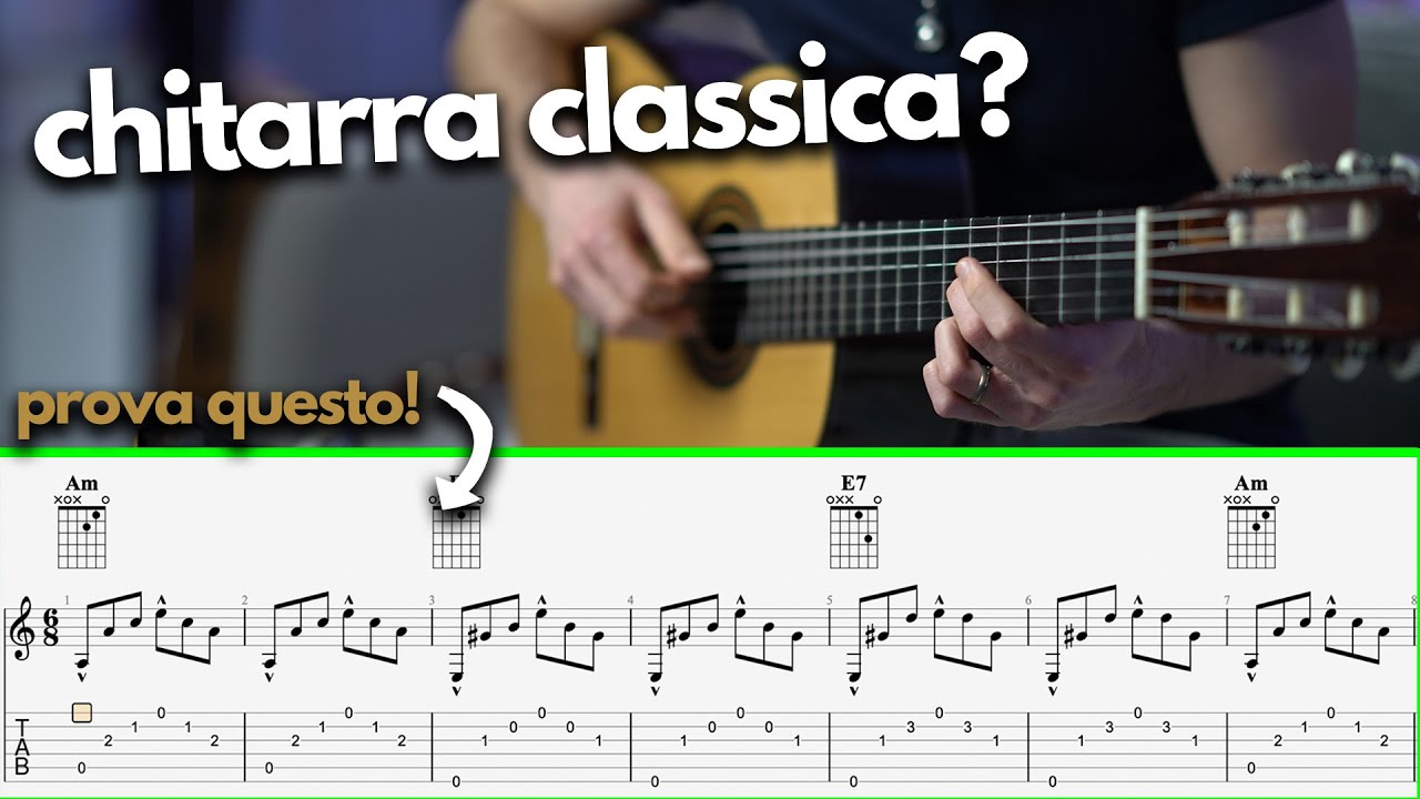 Il Brano Piu Semplice e Bello Per Chitarra Classica Chords - Chordify