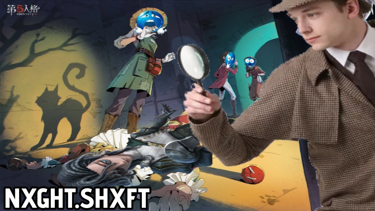 The Forever Great Sherlock Holmes | IDENTITY V COPYCAT RP #1 - YouTube