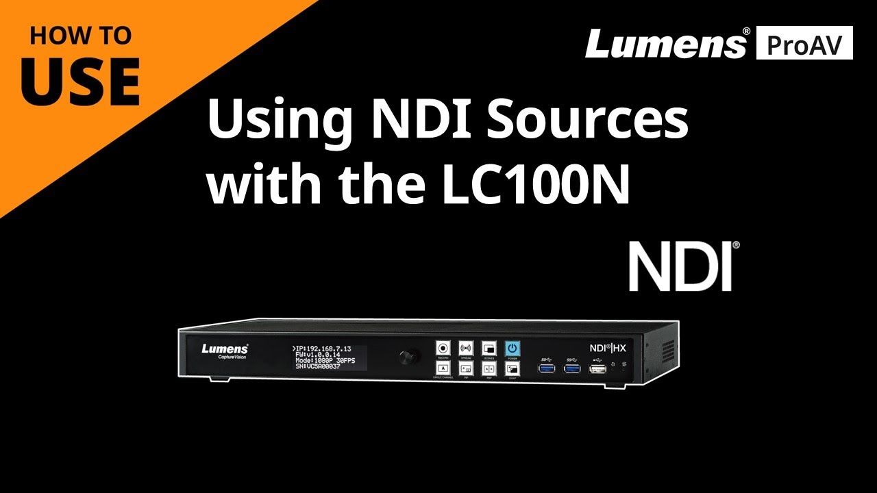[UseAV] How to use NDI sources with LC100N | Lumens ProAV - YouTube