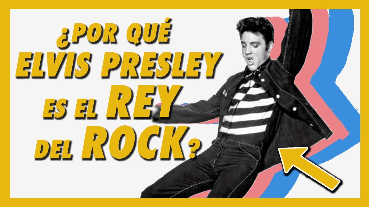 ¿Por Qué ELVIS PRESLEY es el REY del ROCK? | Radio-Beatle - YouTube