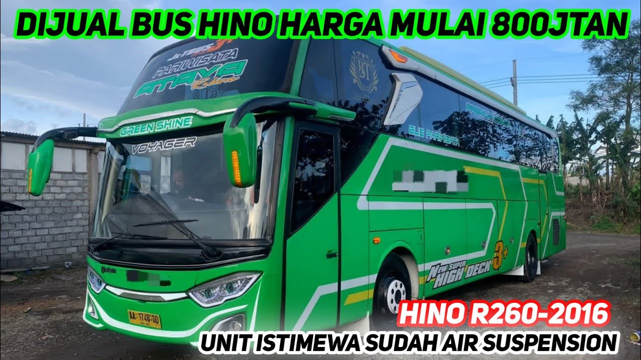 DIJUAL BUS HINO R260 TH 2016, CUKUP 800JTAN BAWA PULANG BUS - YouTube