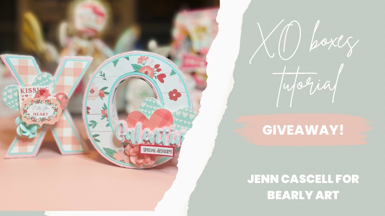 XO Boxes- Tutorial & GIVEAWAY!!! for Bearly Art! Must see! - YouTube